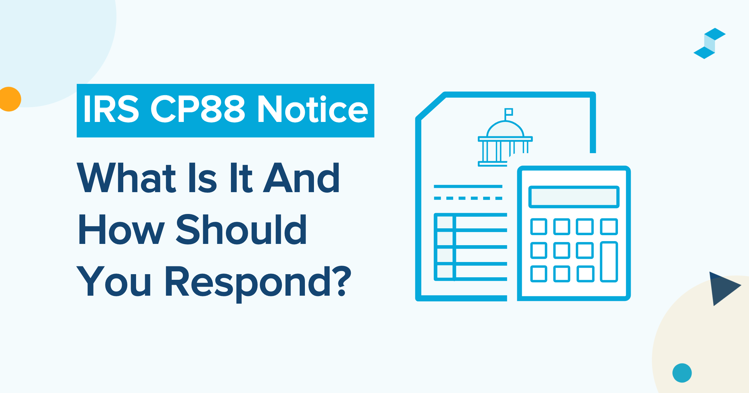 IRS CP88 Notice - What Is It And How Should You Respond? - SuperMoney