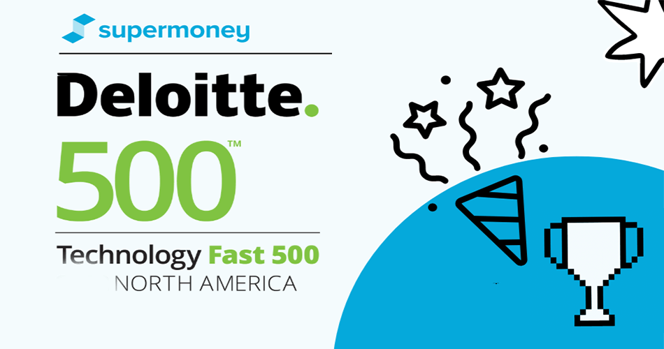 SuperMoney Makes the Deloitte 2024 Technology Fast 500™ List for the ...