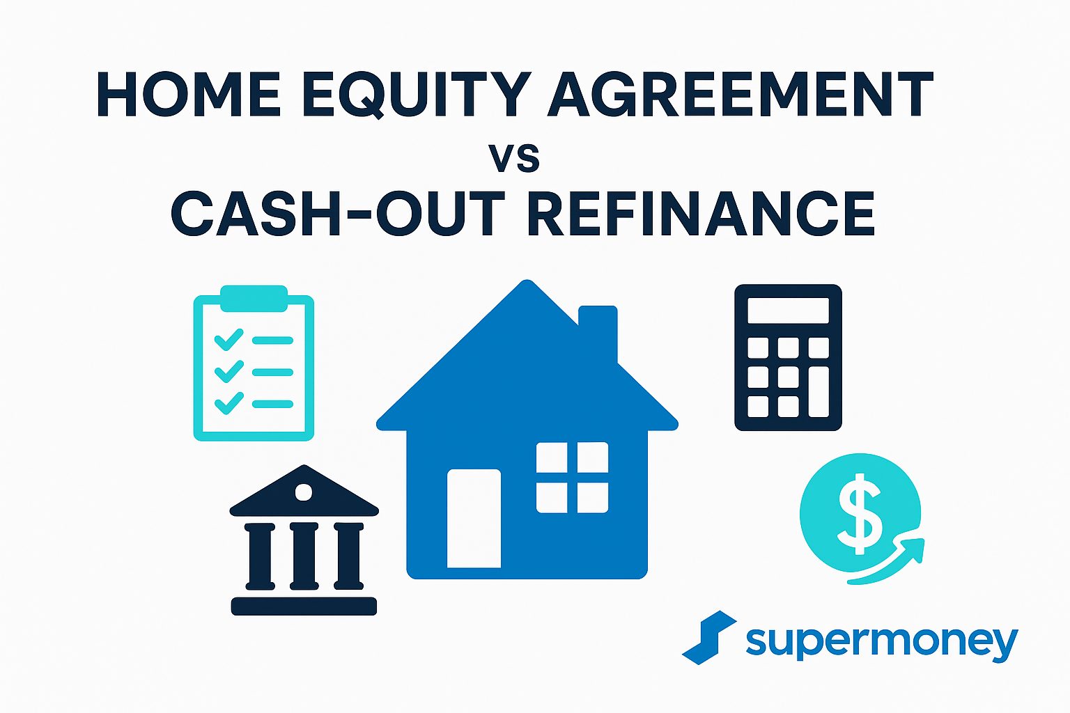 Home Equity Agreement vs Cash-Out Refinance: Which One Fits Your Needs ...